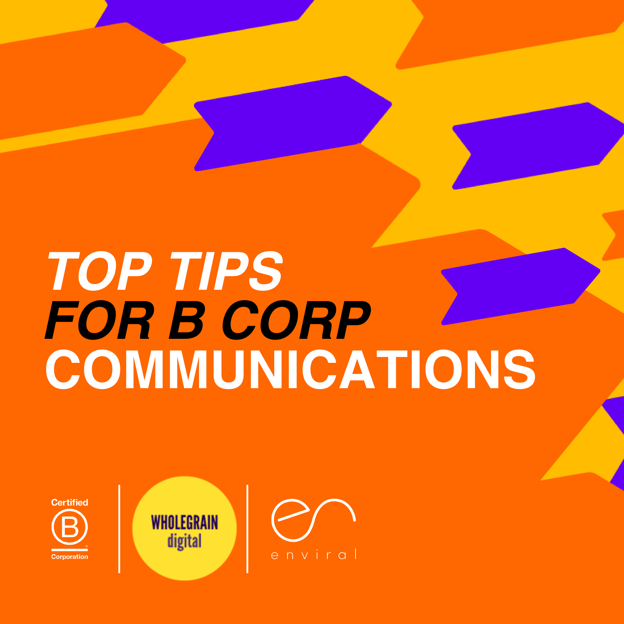Top tips for B Corp Communications - Wholegrain Digital