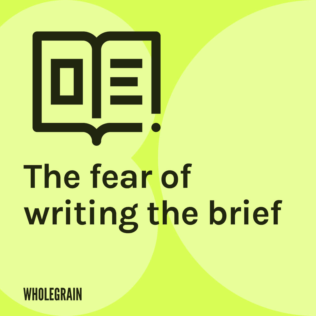 How to easily write a new website brief - Wholegrain Digital